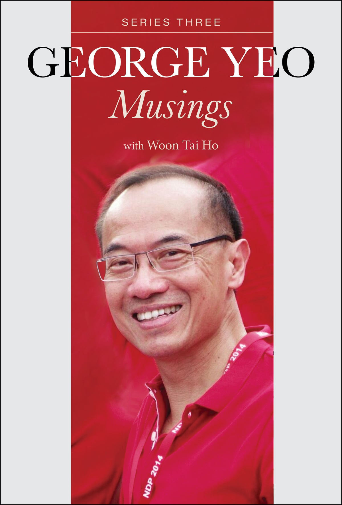 George Yeo: Musings (Series Three) — Epigram