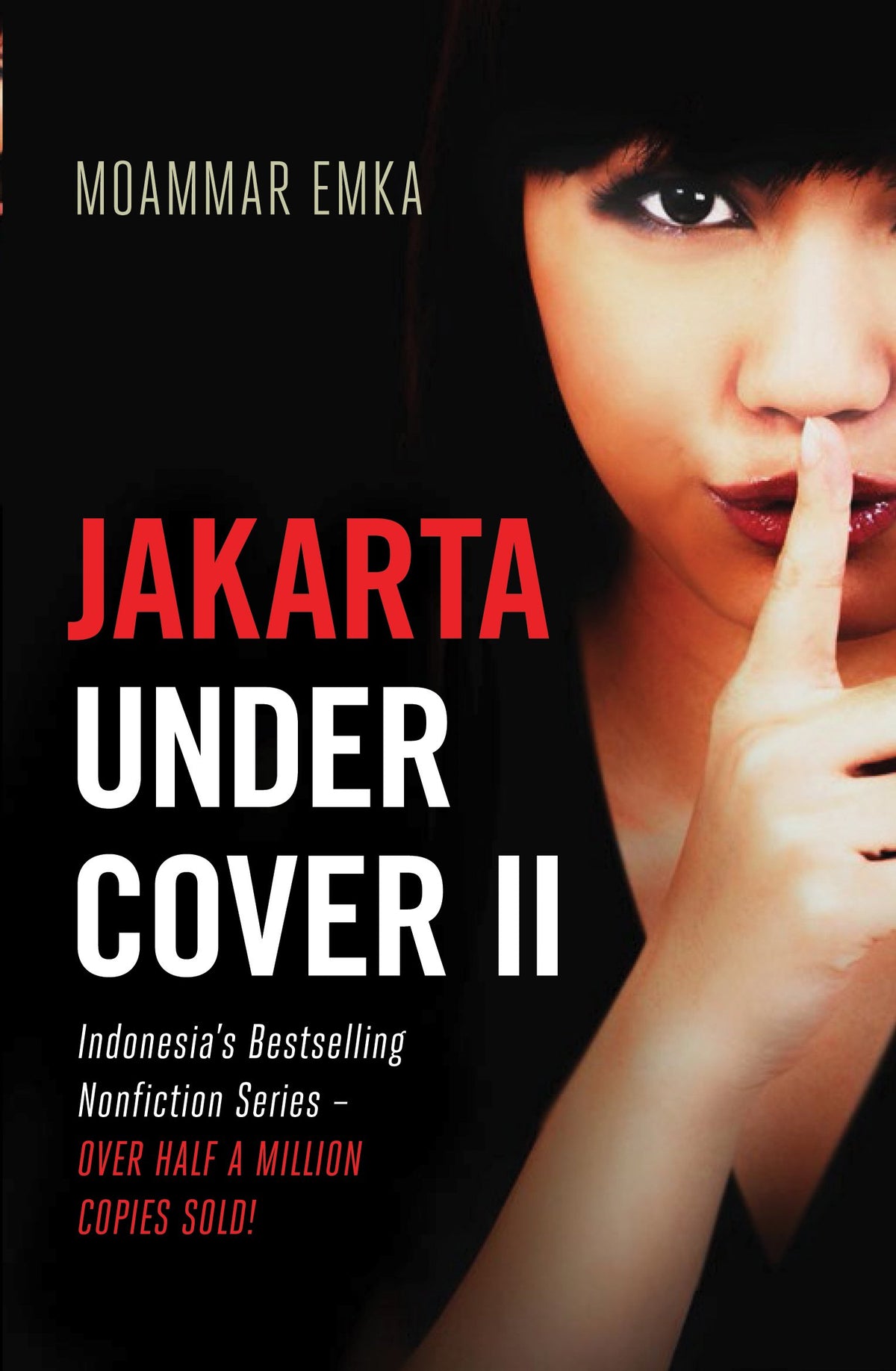 Jakarta Undercover II — Epigram