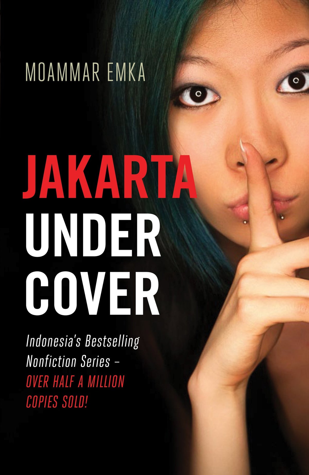 Jakarta Undercover — Epigram